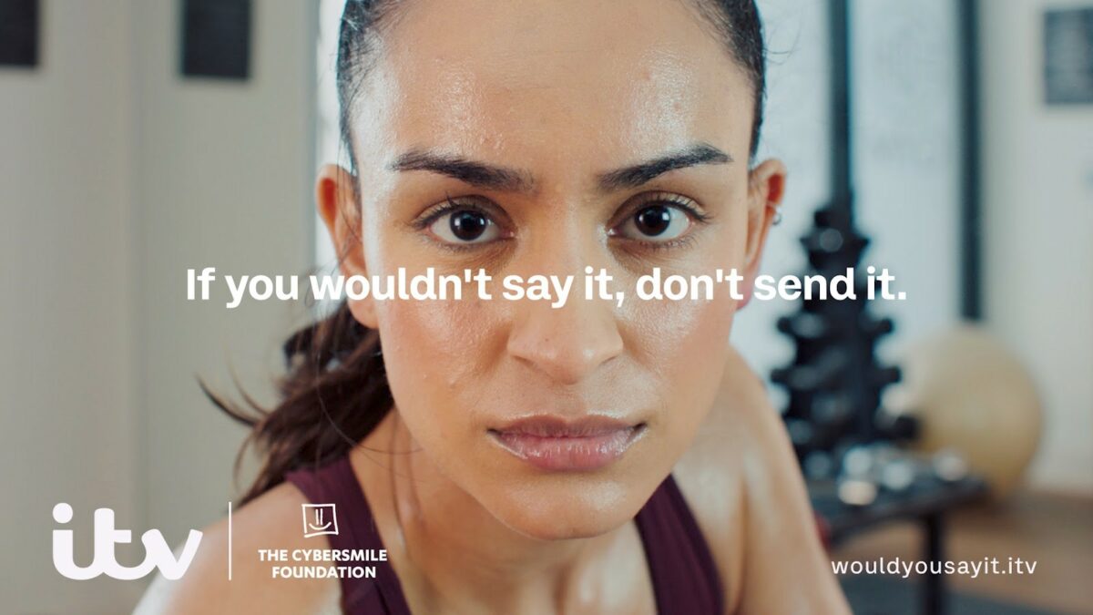 ITV asks 'Would you say it?' in new anti-trolling campaign against ...